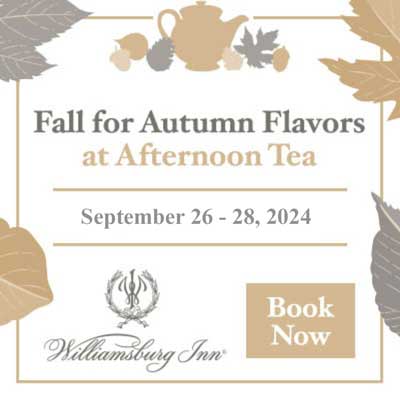 Fall for Autumn Afternoon Tea at Colonial Williamsburg - October 14 ...